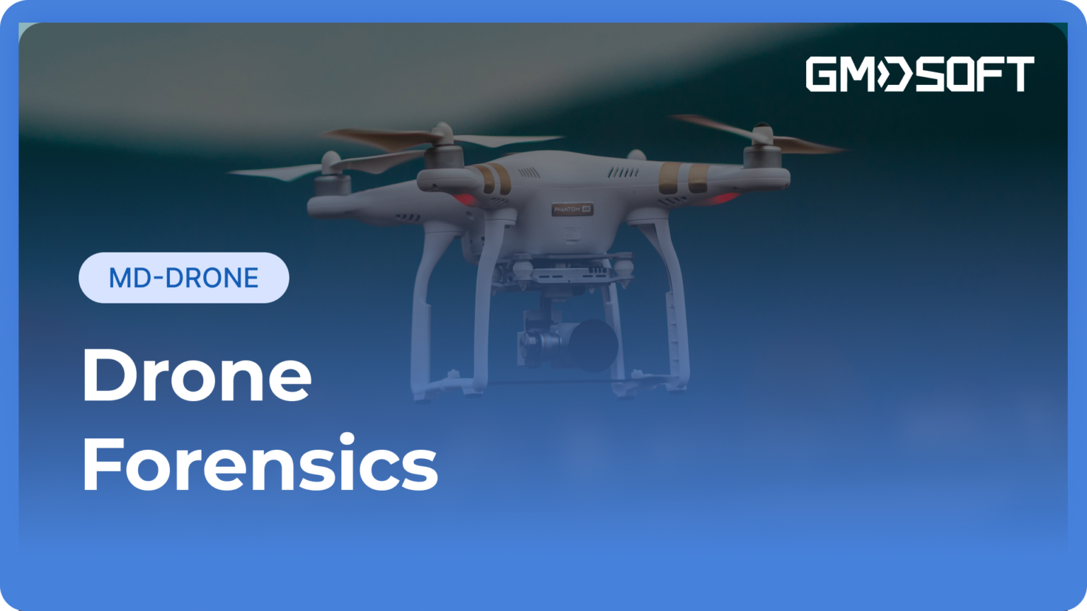 MOBILE AND DIGITAL FORENSIC SOLUTION - GMDSOFT - GMDSOFT