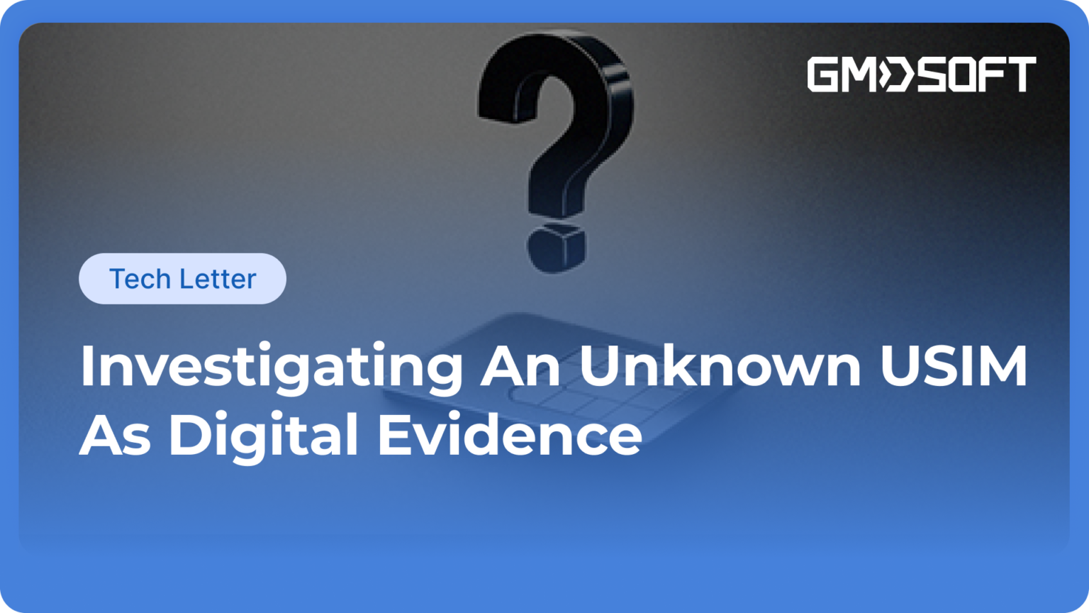 MOBILE AND DIGITAL FORENSIC SOLUTION » GMDSOFT